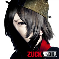 ZUCK「MONSTER」ジャケ写＆期間限定先行試聴が解禁！ - CDJournal ニュース