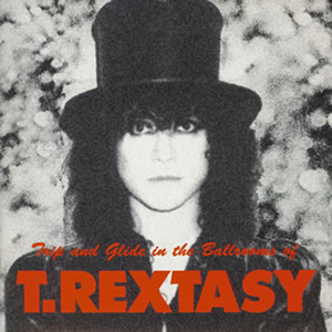 T.レックスタシー - CDJournal