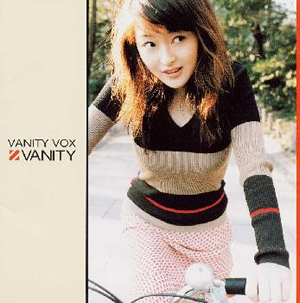 VANITY / VANITY VOX [廃盤] - CDJournal