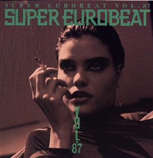 スーパーユーロビートVOL.87 [2CD] - CDJournal