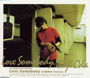 織田裕二 / Love Somebody(CINEMA version) - CDJournal.com