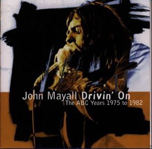 ジョン・メイオール / ABCイヤーズ 1975～1982 [2CD] [廃盤] - CDJournal