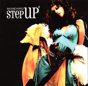 MUNEHIRO / STEP UP+ - CDJournal