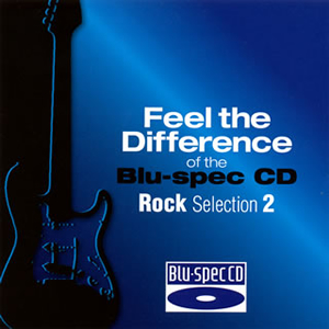 聴き比べ体感! Blu-spec CD×CD ロック編2 [2CD] [Blu-spec CD] [限定] - CDJournal