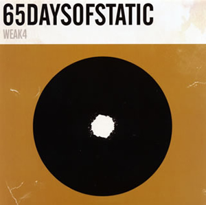 65DAYSOFSTATIC / WEAK4 [紙ジャケット仕様] - CDJournal