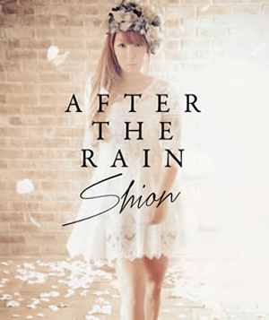 詩音 / AFTER THE RAIN [CD+DVD] [限定] - CDJournal