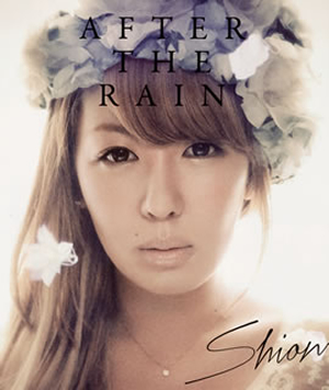 詩音 / AFTER THE RAIN - CDJournal