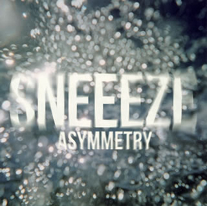 SNEEEZE / ASYMMETRY - CDJournal