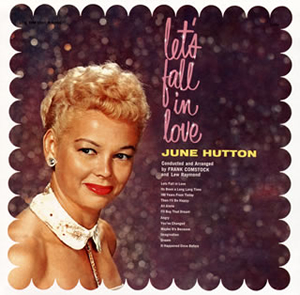 ジューン・ハットン / レッツ・フォール・イン・ラヴ [紙ジャケット仕様] - CDJournal
