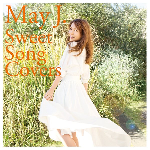 May J. / Sweet Song Covers [Blu-ray+CD] - CDJournal