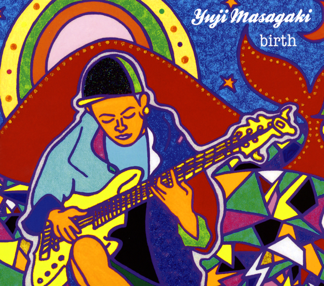 Yuji Masagaki / birth [デジパック仕様] - CDJournal