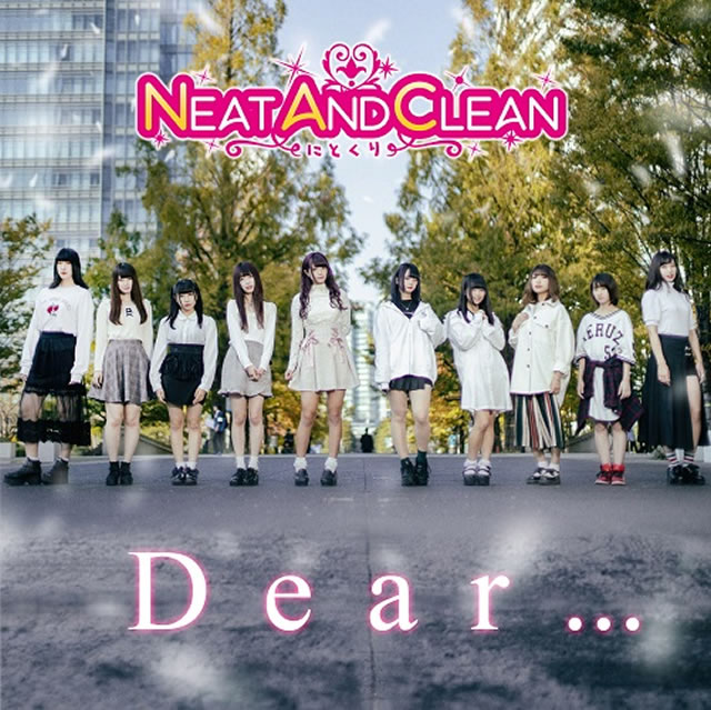 Neat.and.clean-ニクトリ- / Dear - CDJournal