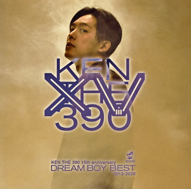 KEN THE 390 / 15th anniversary DREAM BOY BEST 2012-2020 [2CD] - CDJournal