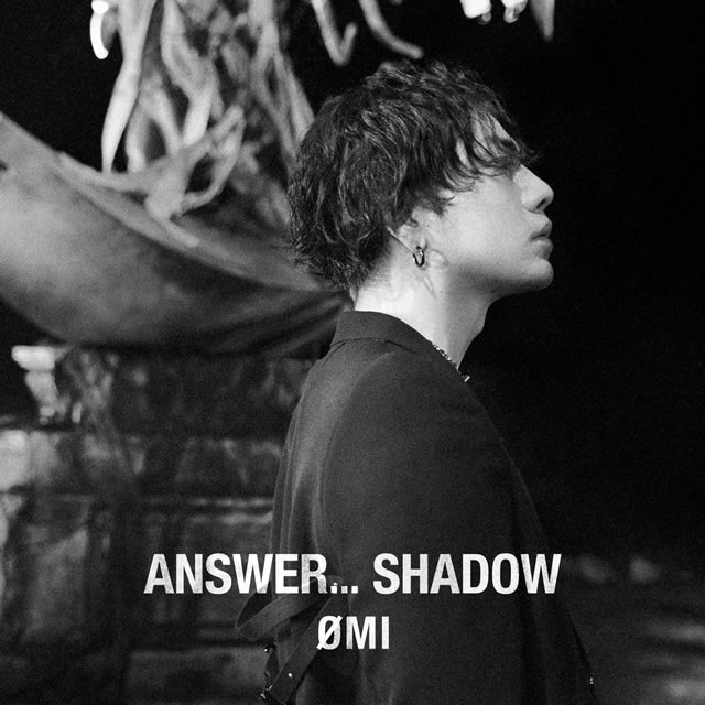 OMI / ANSWER...SHADOW [CD+DVD] [限定] - CDJournal