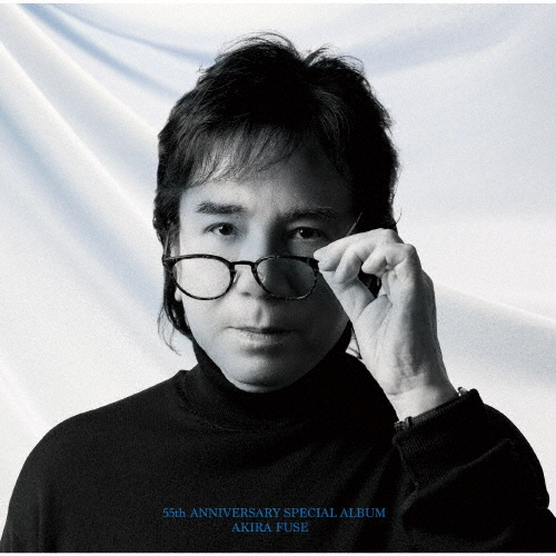 AKIRA FUSE / 55th ANNIVERSARY SPECIAL ALBUM [2CD] - CDJournal.com