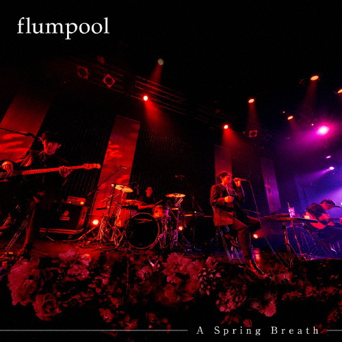 flumpool / A Spring Breath [CD+DVD] - CDJournal