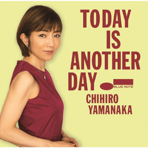 CHIHIRO YAMANAKA / TODAY IS ANOTHER DAY [SHM-CD] - CDJournal