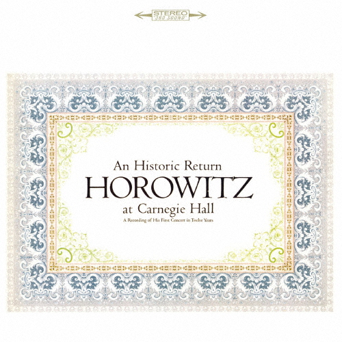 1965年カーネギー・ホール ヒストリック・リターン ウラディミール・ホロヴィッツ(p) [2CD] [Blu-spec CD2] - CDJournal