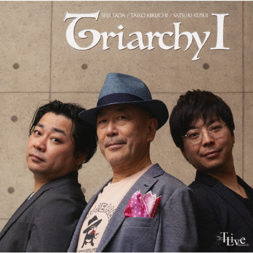 多田誠司 Triarchy / Triarchy I [紙ジャケット仕様] - CDJournal