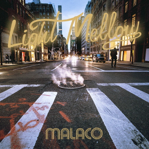 LIGHT MELLOW MALACO [限定] - CDJournal