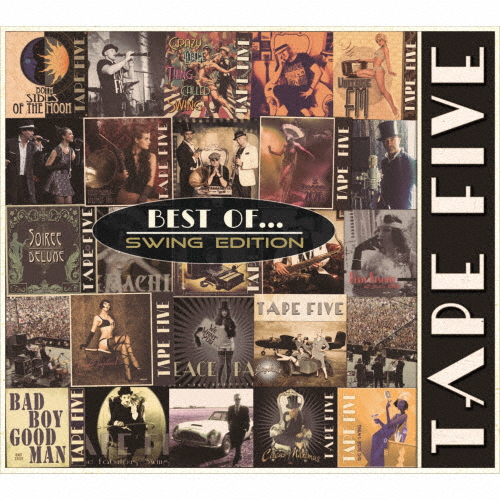 TAPE FIVE / BEST OF... SWING EDITION [デジパック仕様] - CDJournal