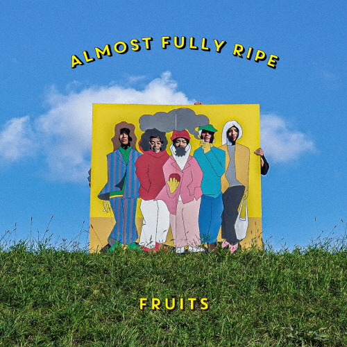 FRUITS / ALMOST FULLY RIPE - CDJournal