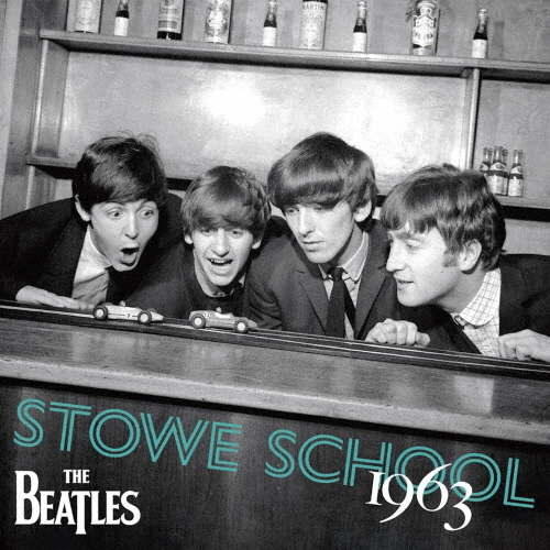 THE BEATLES / STOWE SCHOOL 1963 [2CD] [限定] - CDJournal.com