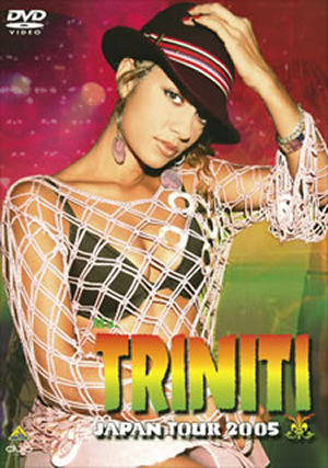 トリニティ/TRINITI JAPAN TOUR2005 [DVD] - CDJournal.com