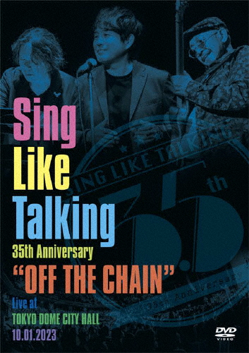SING LIKE TALKING/35th Anniversary“OFF THE CHAIN”Live at TOKYO DOME CITY HALL 10.01.2023 [DVD ...